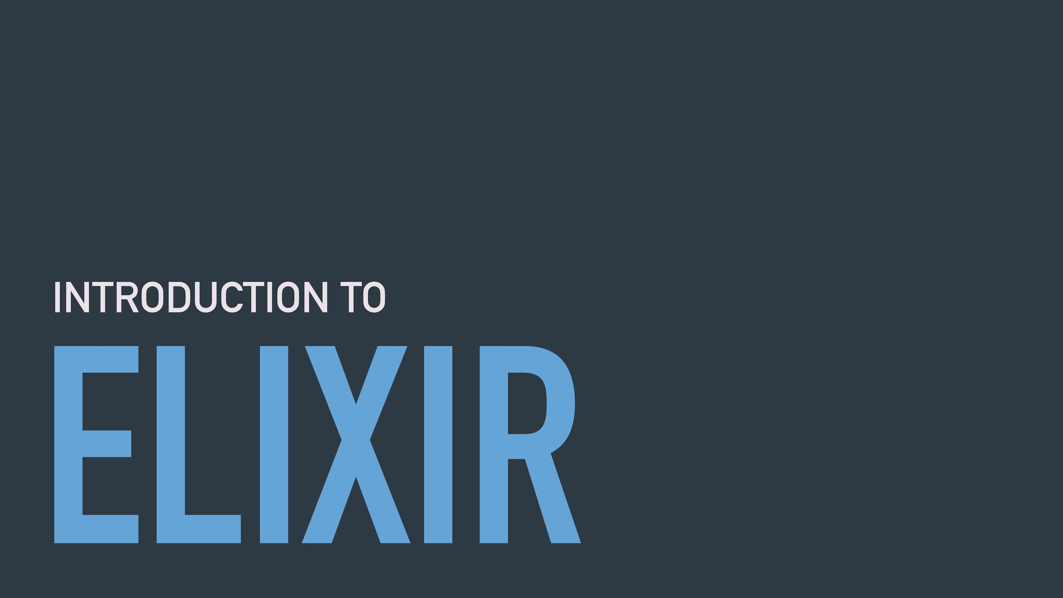 Introduction to Elixir | Sheharyar Naseer