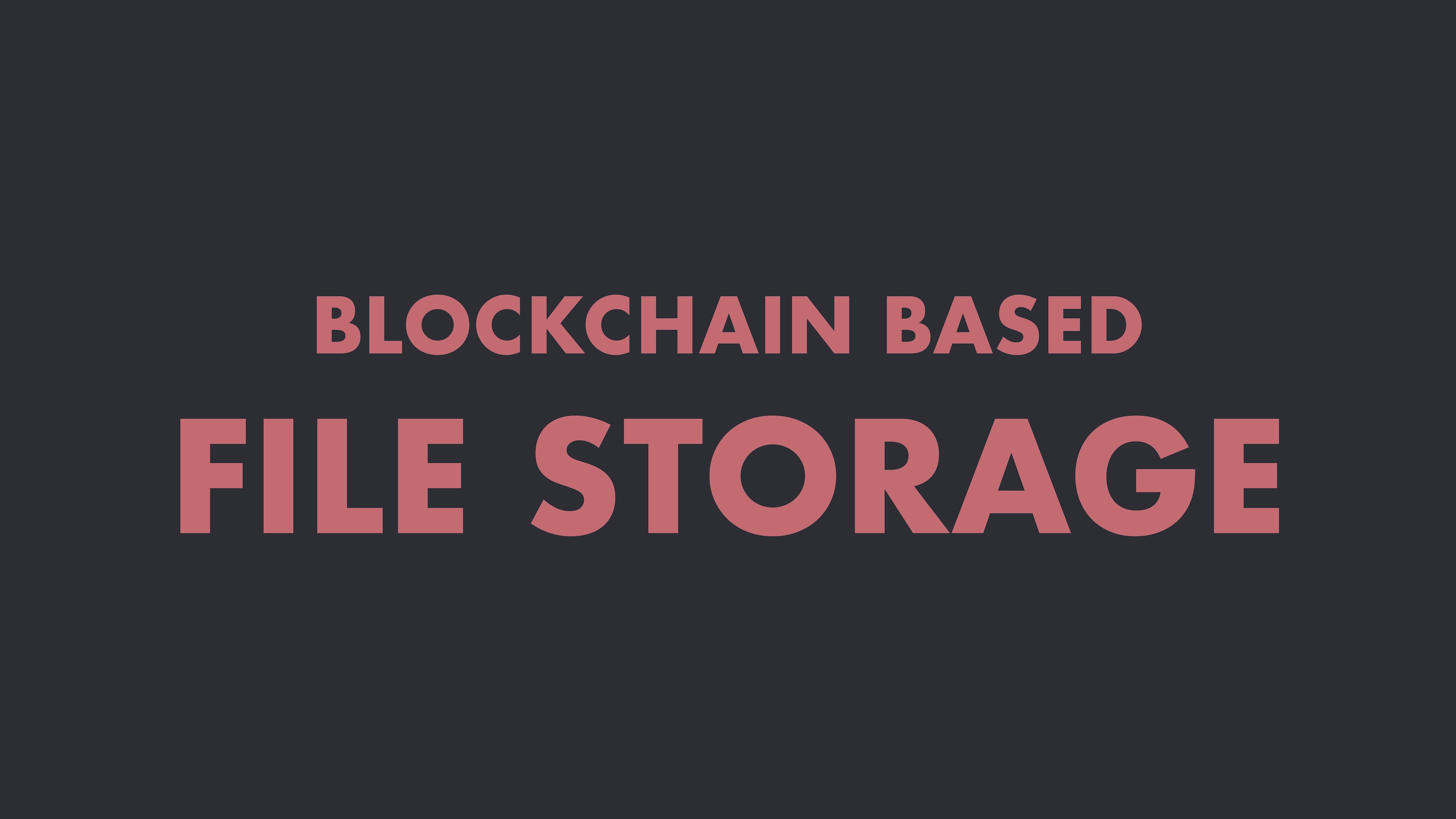 Blockchain Based File Storage in Elixir | Sheharyar Naseer
